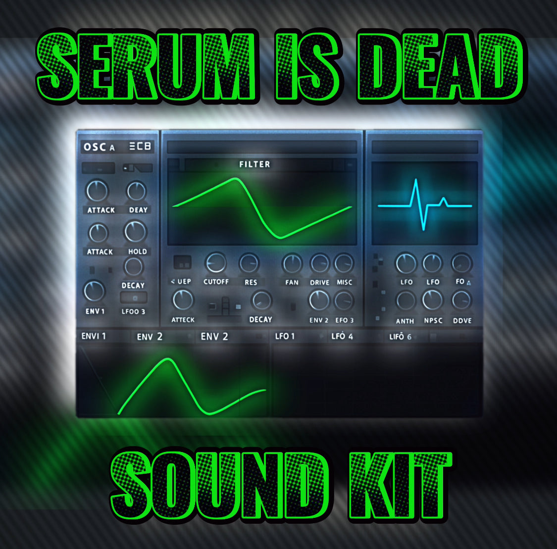 Serum Is Dead Sound Kit